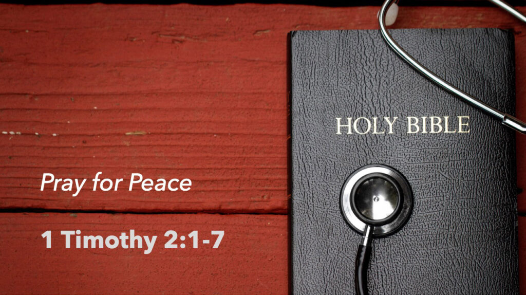 Sermon: 1 Timothy: Pray for Peace | Antioch Community Church - Minneapolis